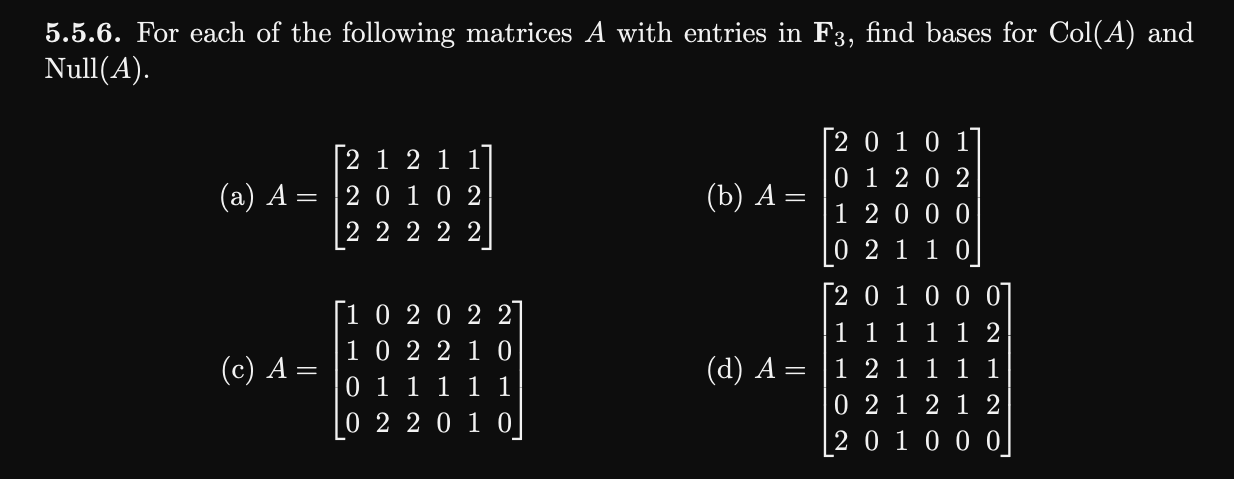 Solved 5.5.2. Find the RREFs of the following matrices with | Chegg.com