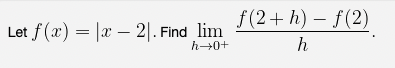 Solved Let f(x)=2x2−3x. Find f′(2)Let f(x)=∣x−2∣. Find | Chegg.com