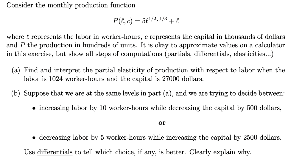 Solved Consider the monthly production function | Chegg.com
