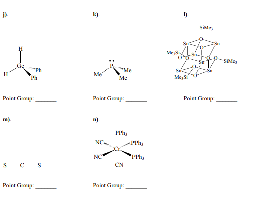 Solved Point Group: Point Group:j). k). 1). Point Group: | Chegg.com