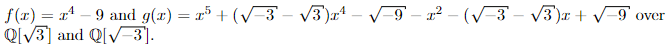 Solved Find the gcd of the given pair of polynomials over | Chegg.com