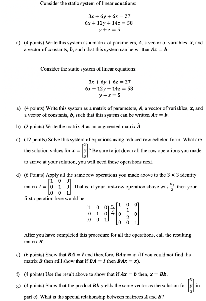 Solved Consider the static system of linear equations: | Chegg.com