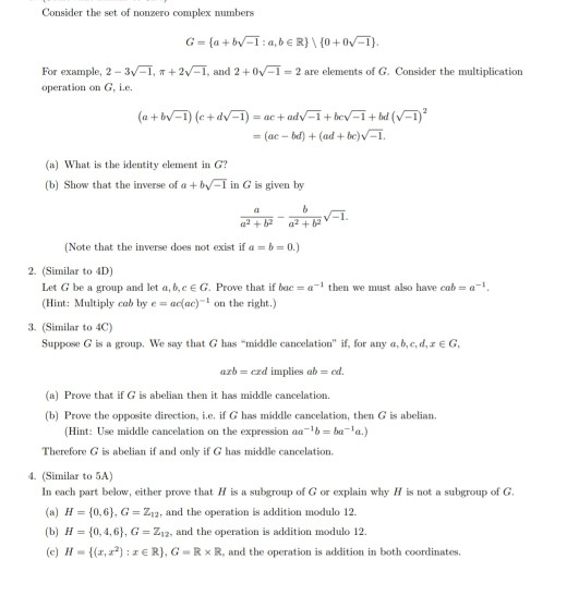 Solved Consider the set of nonzero complex numbers | Chegg.com