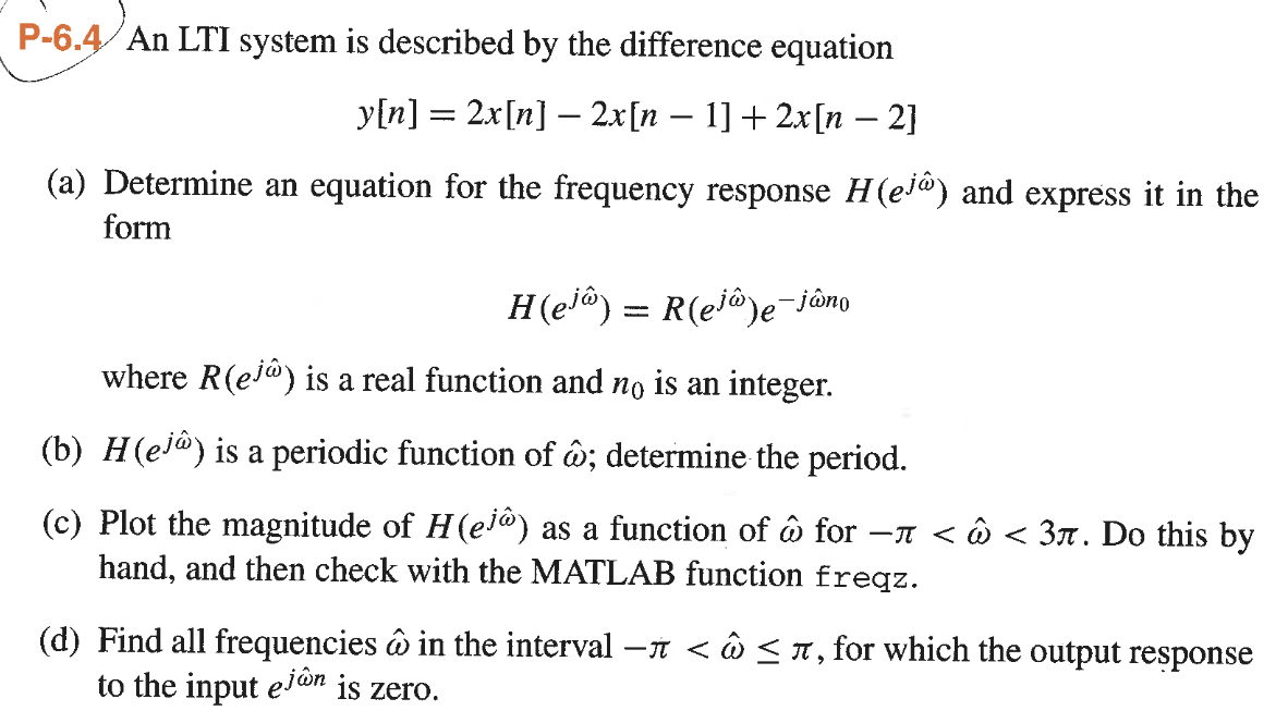 Solved P-6.4 An LTI system is described by the difference | Chegg.com