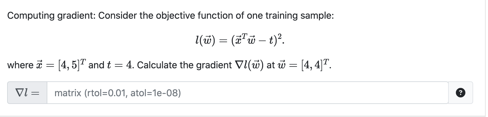 Solved Computing gradient: Consider the objective function | Chegg.com