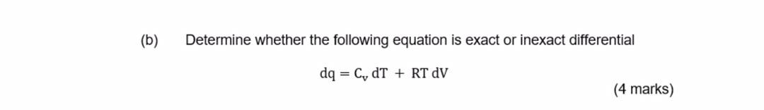 Solved (b) Determine whether the following equation is exact | Chegg.com