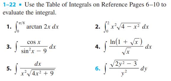 Solved 1−22 - Use the Table of Integrals on Reference Pages | Chegg.com