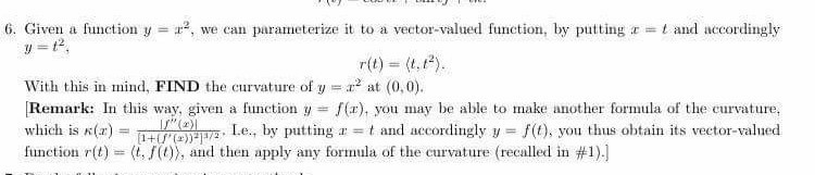 Solved 6. Given a function y = r, we can parameterize it to | Chegg.com