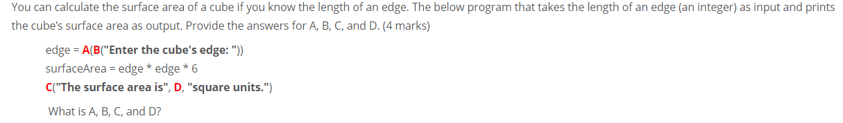 Solved You can calculate the surface area of a cube if you | Chegg.com