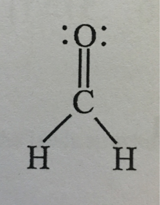 Solved Below is a molecule of formaldehyde. Draw the | Chegg.com