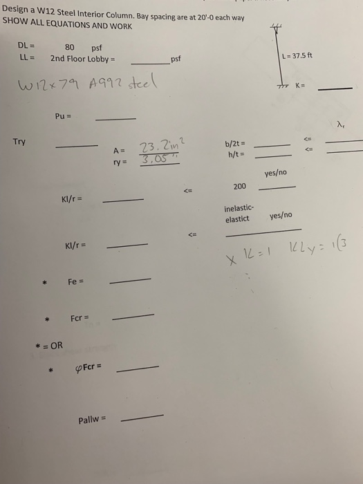 Solved Design a W12 Steel Interior Column. Bay spacing are | Chegg.com