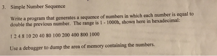 Solved Write a program that generates a sequence of numbers | Chegg.com