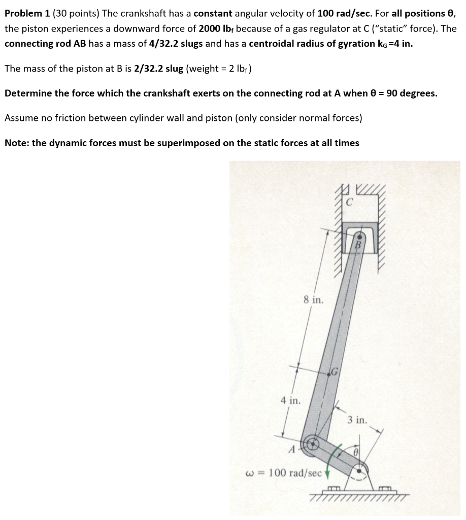 Solved Problem 1 (30 points) The crankshaft has a constant | Chegg.com