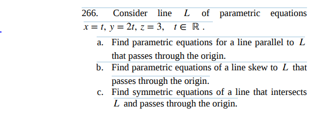 Solved 266. Consider line L of parametric equations | Chegg.com