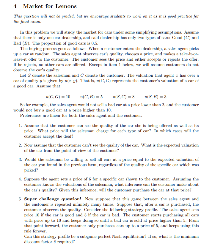 4 Market for Lemons This question will not be graded, | Chegg.com