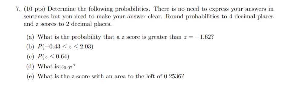 Solved (10 ﻿pts) ﻿Determine the following probabilities. | Chegg.com