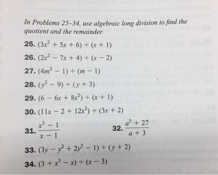 Solved In Problems 25-34, use algebraic long division to | Chegg.com