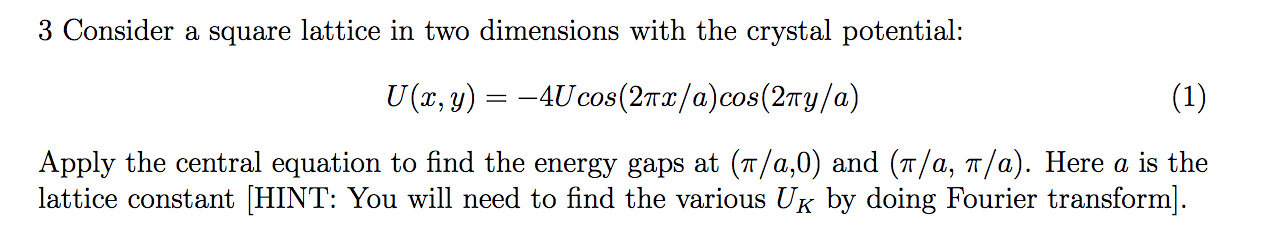 Solved 3 Consider a square lattice in two dimensions with | Chegg.com
