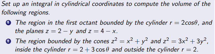 Solved Set up an integral in cylindrical coordinates to | Chegg.com