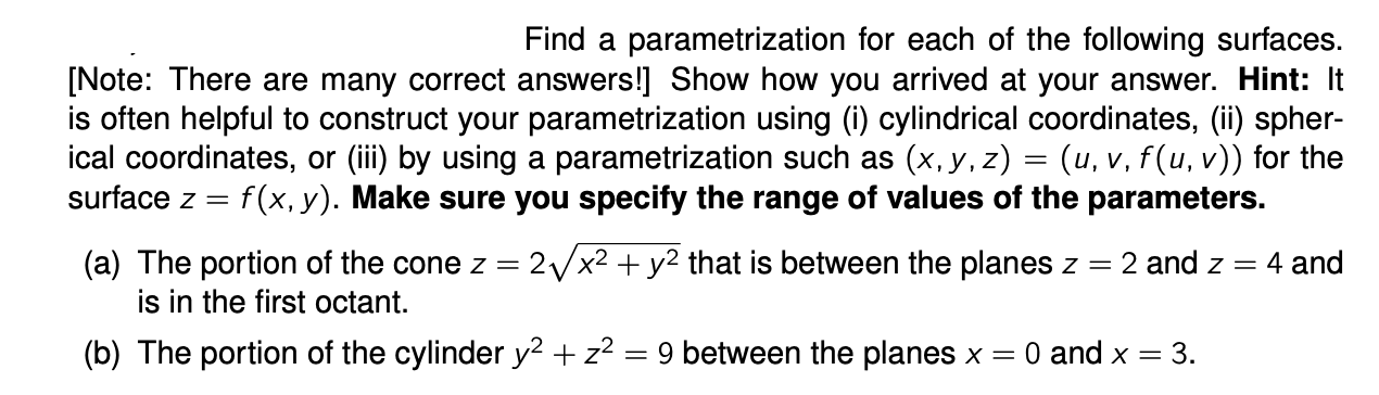 Solved Find a parametrization for each of the following | Chegg.com