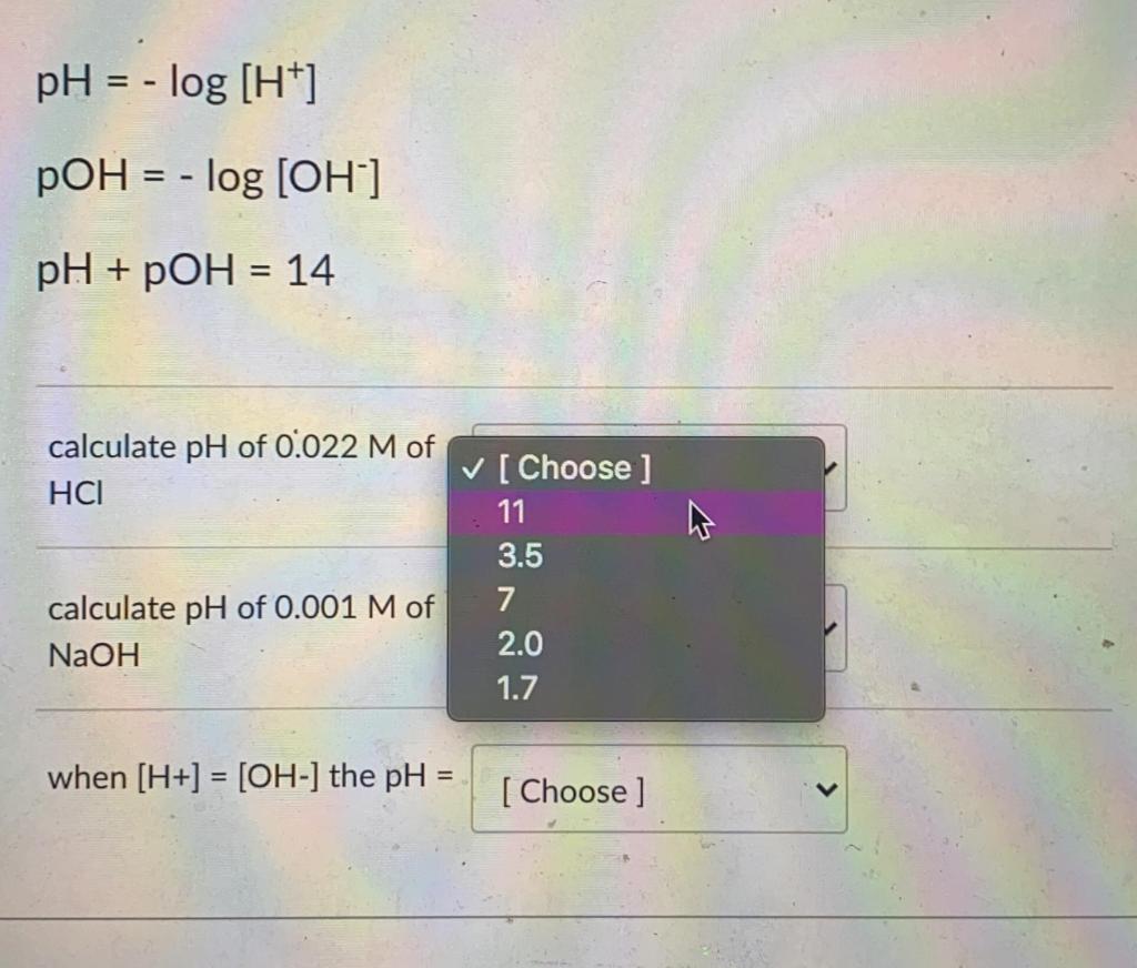 Solved pH = -log [H+] pOH = -log [OH-] pH + pOH = 14 | Chegg.com