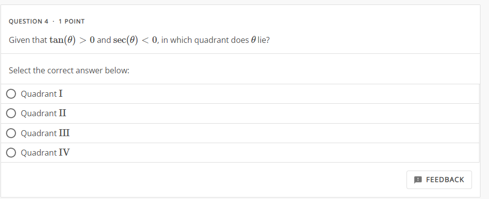Solved QUESTION 4 - 1 POINTGiven that tan(θ)>0 and | Chegg.com Solved QUESTION 4 - 1 POINTGiven that tan(θ)>0 and | Chegg.com