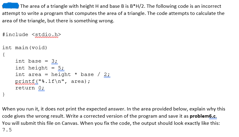 Solved The area of a triangle with height H and base B is | Chegg.com