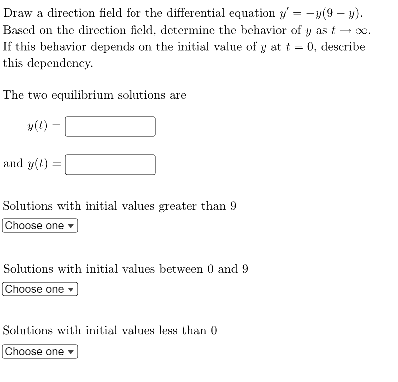 [Solved]: Draw a direction field for the differential equa