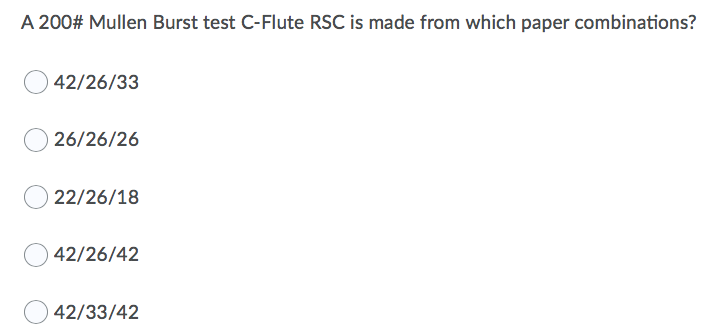 Solved A 200# Mullen Burst test C-Flute RSC is made from | Chegg.com