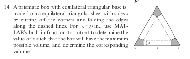 Solved 14. A prismatic box with equilateral triangular base | Chegg.com