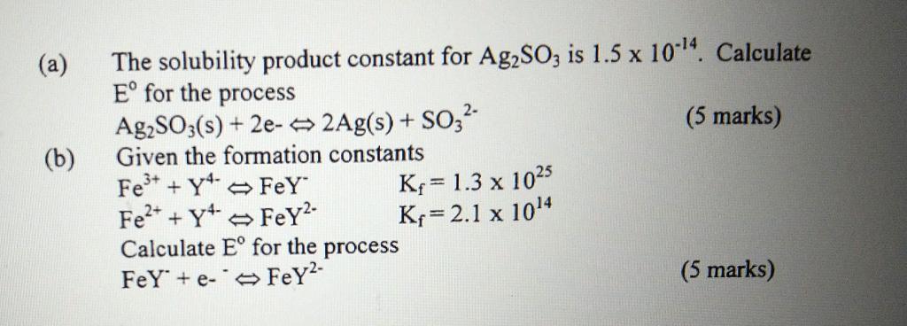 Solved (a) (b) The solubility product constant for Ag2SO3 is | Chegg.com