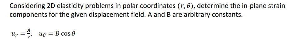 Solved Considering 2d Elasticity Problems In Polar