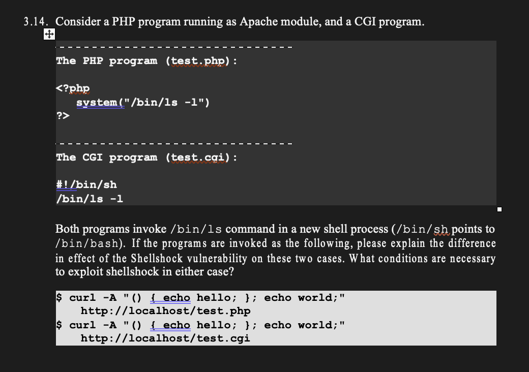 Consider a PHP program running as Apache module, and | Chegg.com