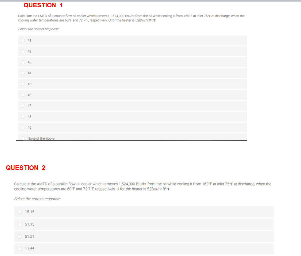 Solved QUESTION 1 Calculate the LMTD of a counterflow oil | Chegg.com