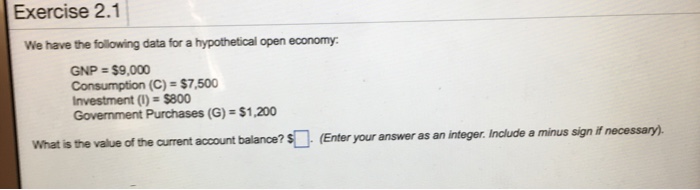 Solved We have the following data for a hypothetical open | Chegg.com