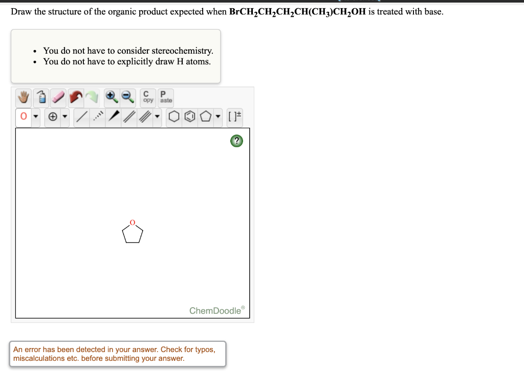 Solved Draw The Structure Of The Organic Product Expected