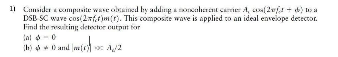 Solved 1) Consider a composite wave obtained by adding a | Chegg.com