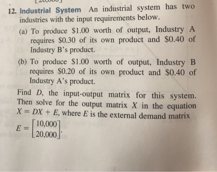 Solved 12 Industrial System An Industrial System Has Two 