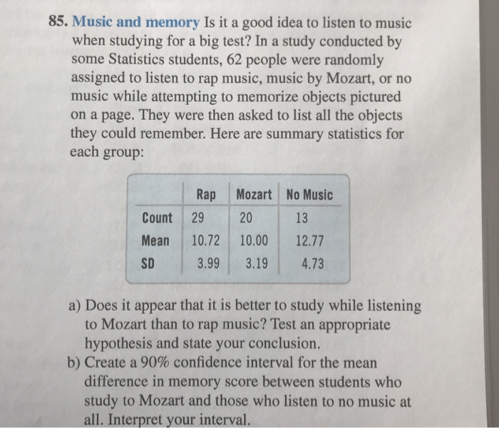 Solved 85. Music and memory Is it a good idea to listen to | Chegg.com