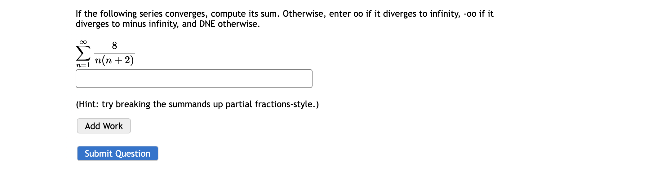 Solved If the following series converges, compute its sum. | Chegg.com