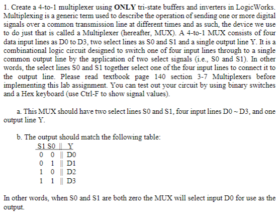 Solved 1. Create a 4-to-1 multiplexer using OLLY tri-state | Chegg.com