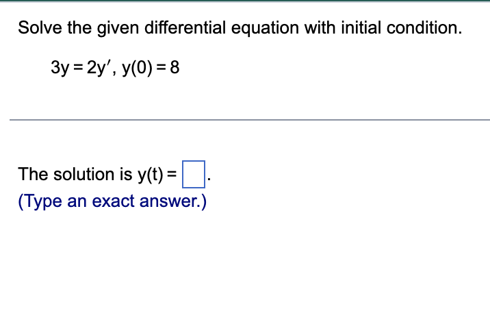Solved Solve the given differential equation with initial | Chegg.com