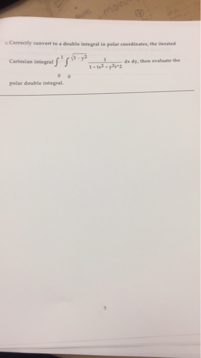 Solved s Correctly convert to a double integral in polar | Chegg.com