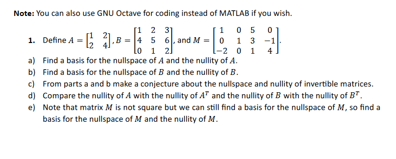Solved Note You Can Also Use Gnu Octave For Coding Instead 