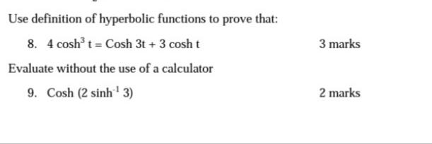 Solved 3 marks Use definition of hyperbolic functions to | Chegg.com