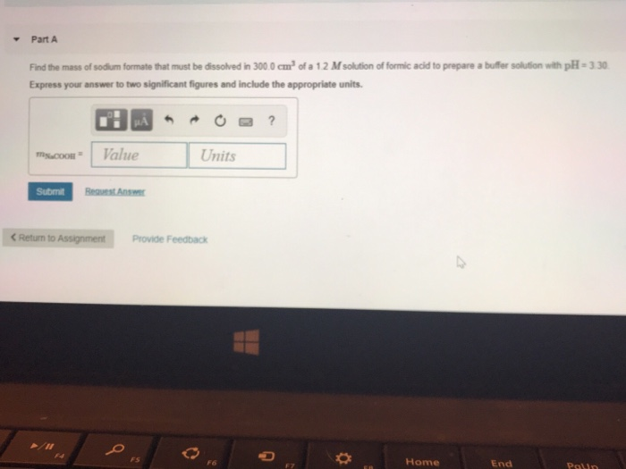Solved Part A Find the mass of sodium formate that must be | Chegg.com