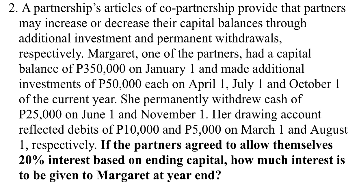 Solved 2. A partnership's articles of co-partnership provide | Chegg.com