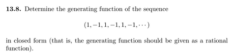 Solved 13.8. Determine the generating function of the | Chegg.com