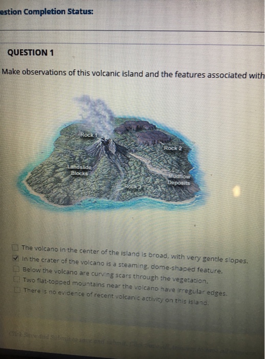 Solved Make observations of this volcanic island and the | Chegg.com