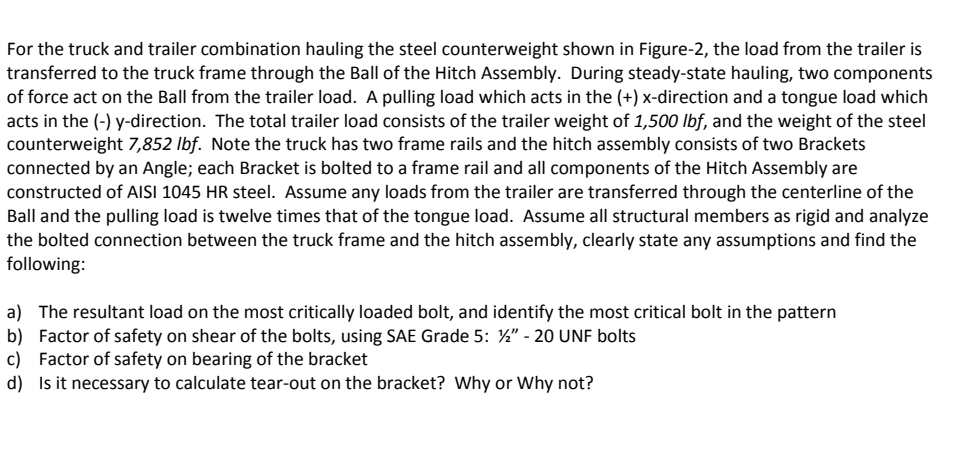 For the truck and trailer combination hauling the | Chegg.com